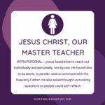 Jesus Christ, Our Master Teacher-Intrapersonal Learning Style - Seek ...