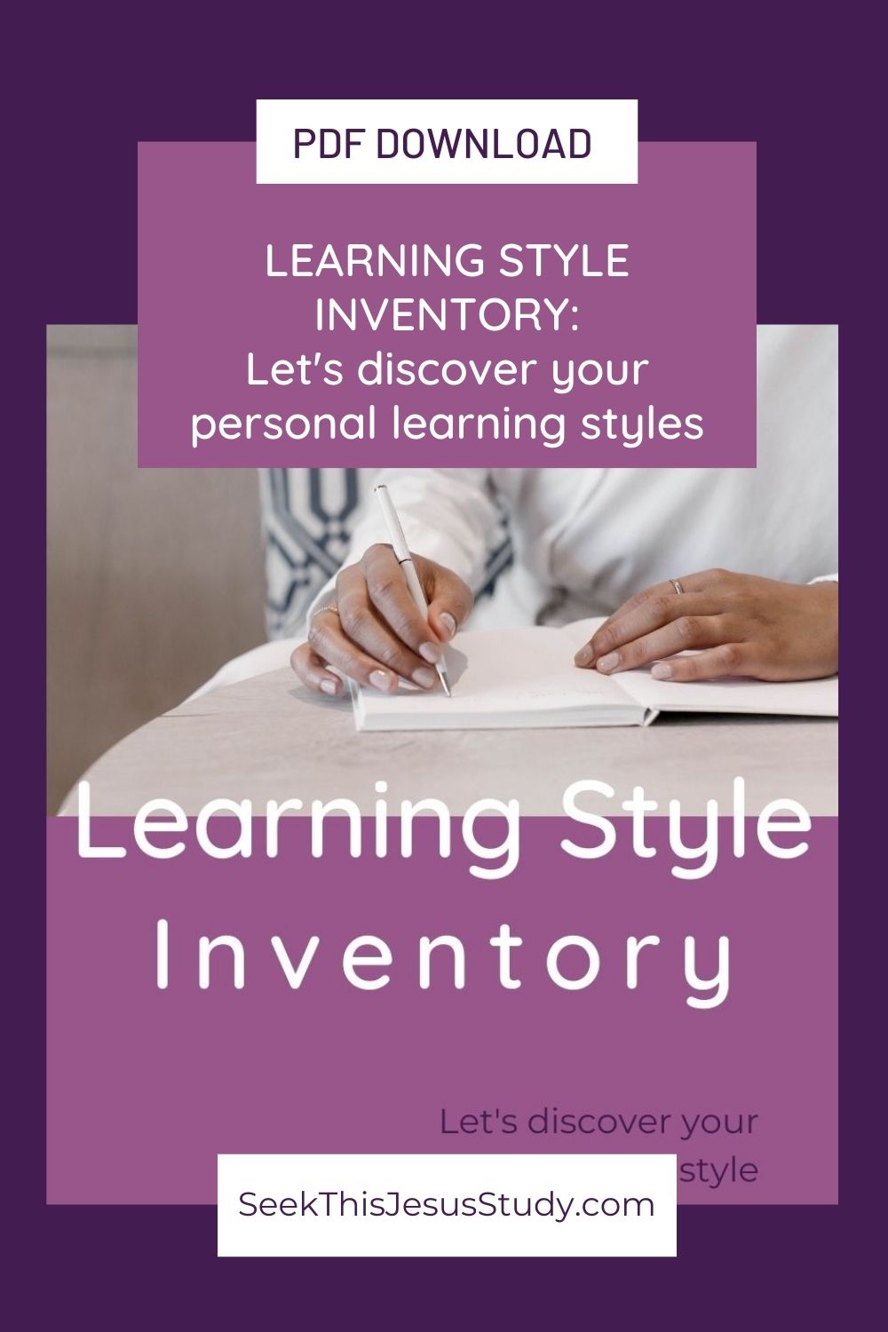 Learning Styles Guide - Seek This Jesus Study