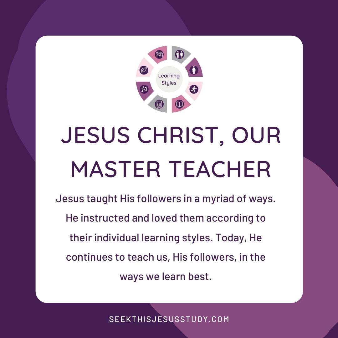 Jesus, Our Master Teacher - Seek This Jesus Study