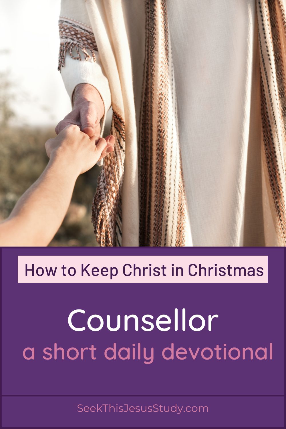 Counsellor: “Keeping Christ in Christmas” 2021 Daily Devotional Day 16 ...