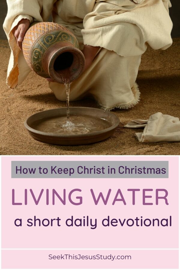 Living Water: “Keeping Christ in Christmas” 2021 Daily Devotional Day ...