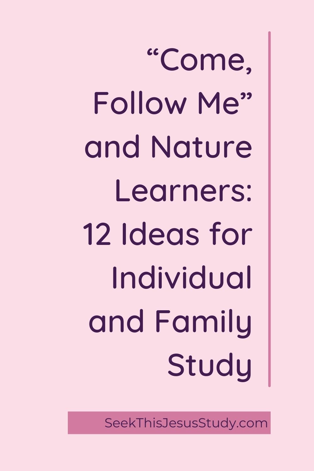 EASY TIPS AND IDEAS FOR NATURE LEARNERS (NATURALISTIC) USING “COME ...