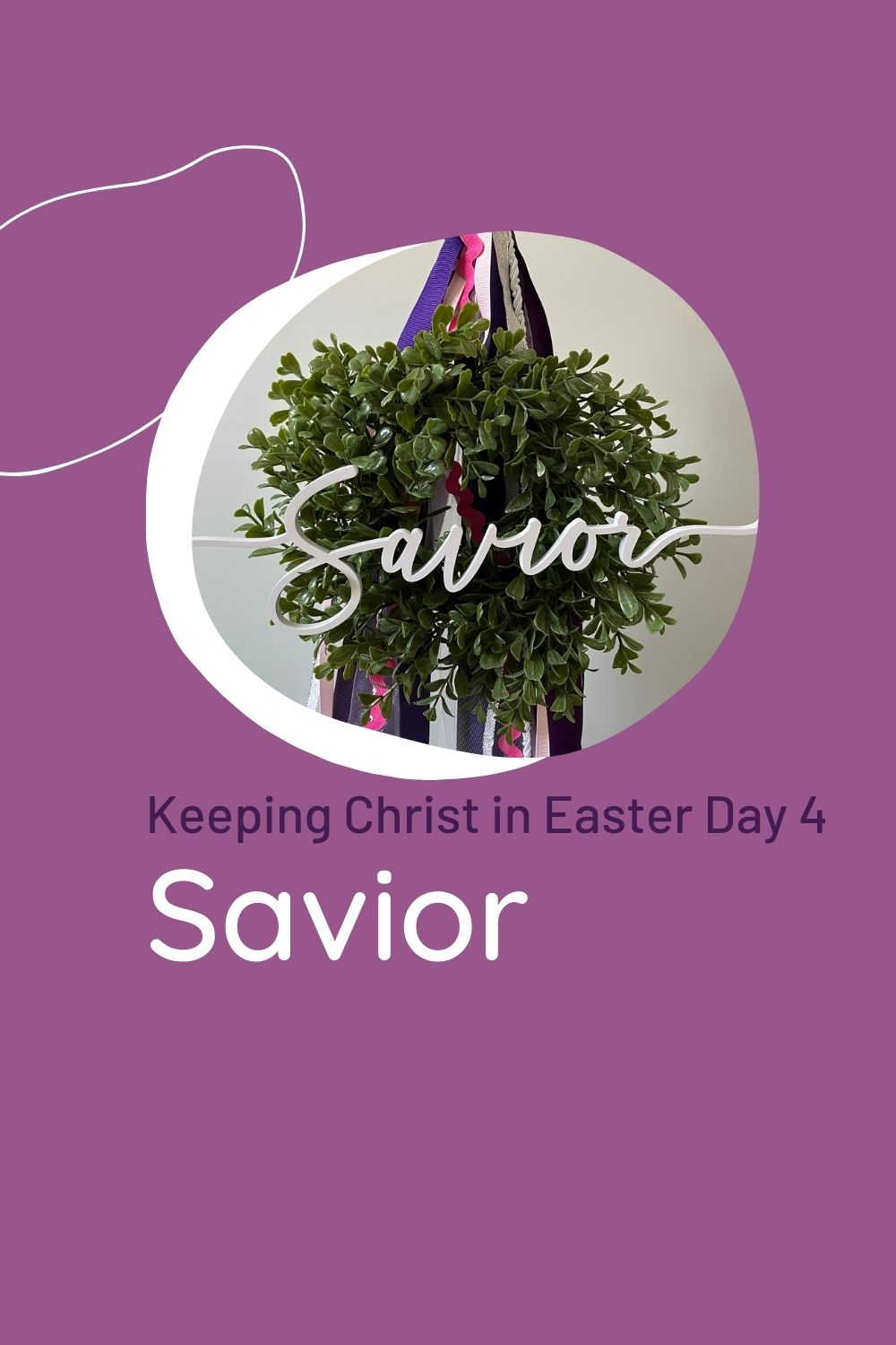 Keeping Christ in Easter: Day 4 of Holy Week: Savior - Seek This Jesus ...