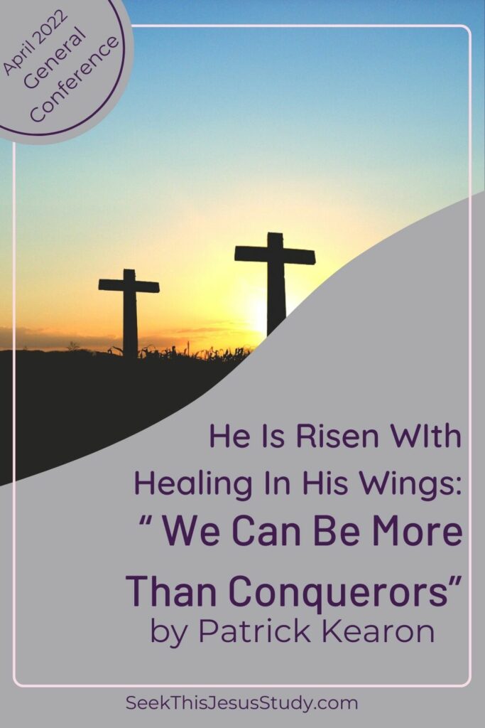 “He Is Risen with Healing in His Wings: We Can Be More Than Conquerors ...