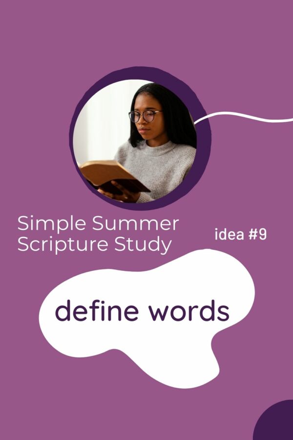 10 Simple Summer Scripture Study Ideas - Seek This Jesus Study