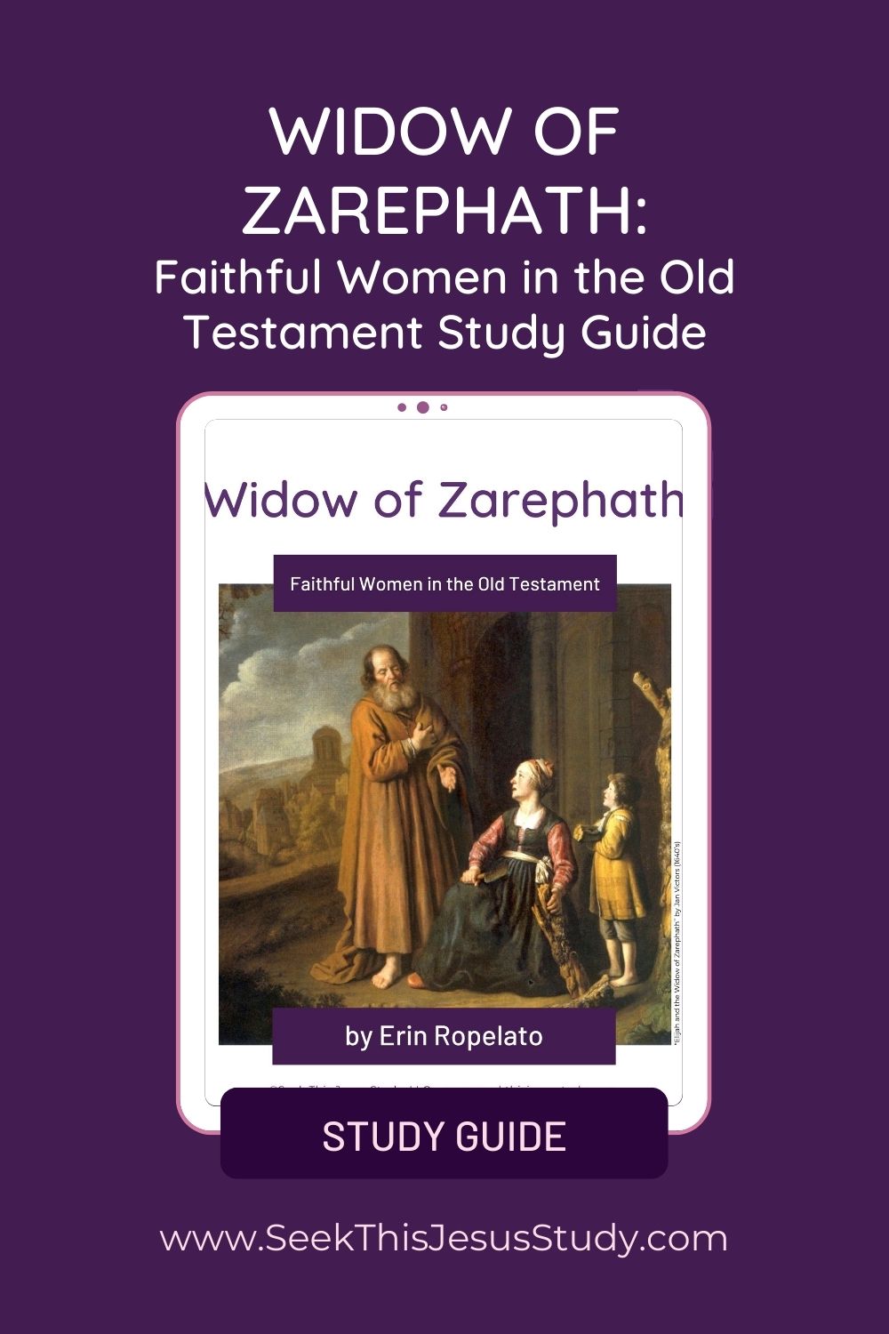 Widow of Zarephath: Faithful Women of the Old Testament Study Guide ...