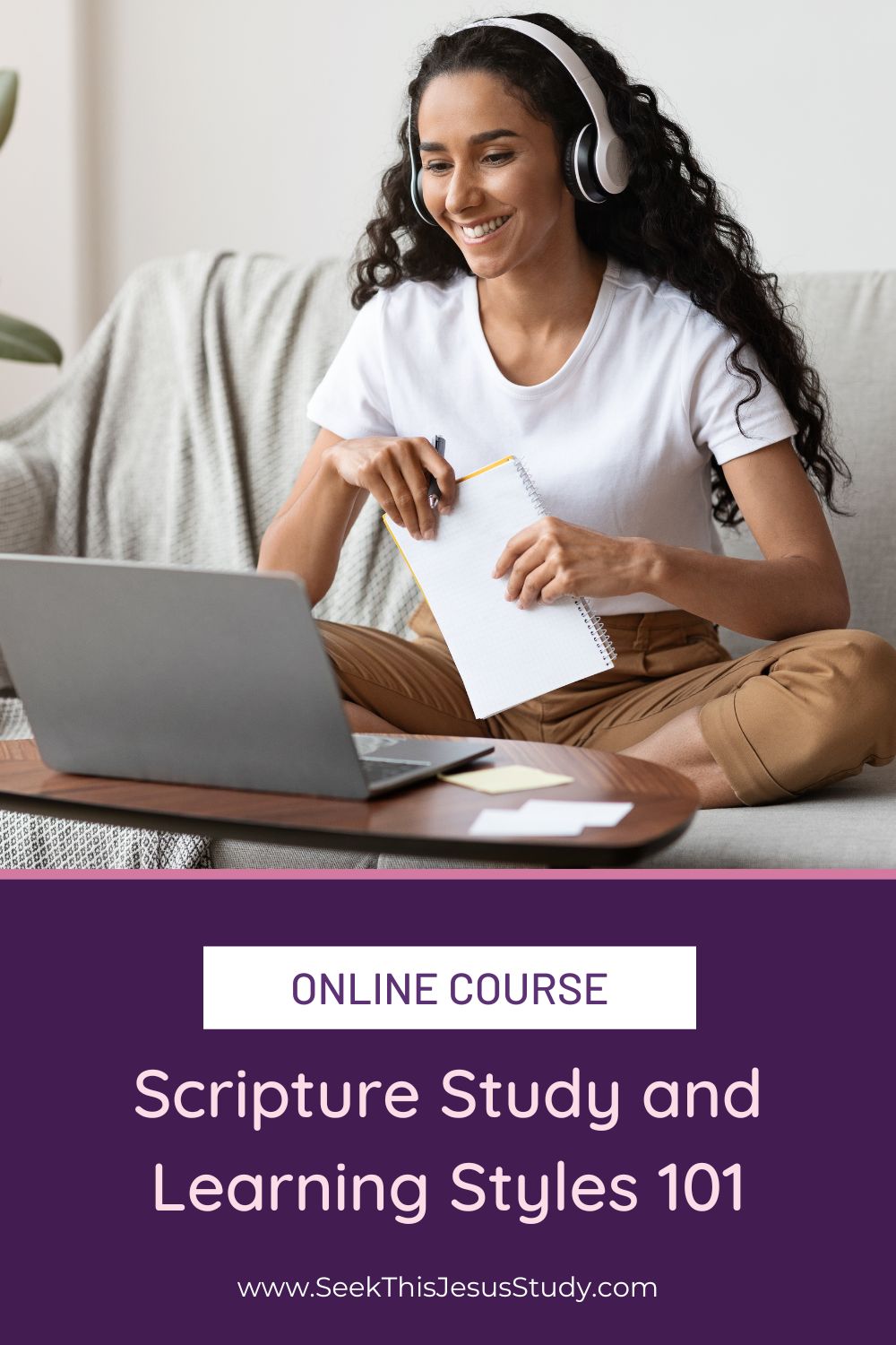 COURSE -Scripture Study and Learning Styles 101 - Seek This Jesus Study