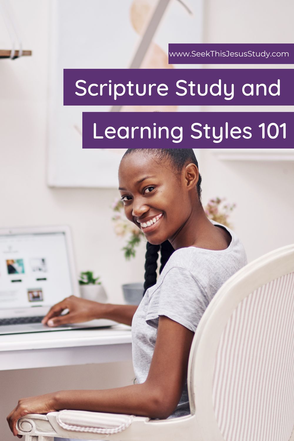 COURSE -Scripture Study and Learning Styles 101 - Seek This Jesus Study