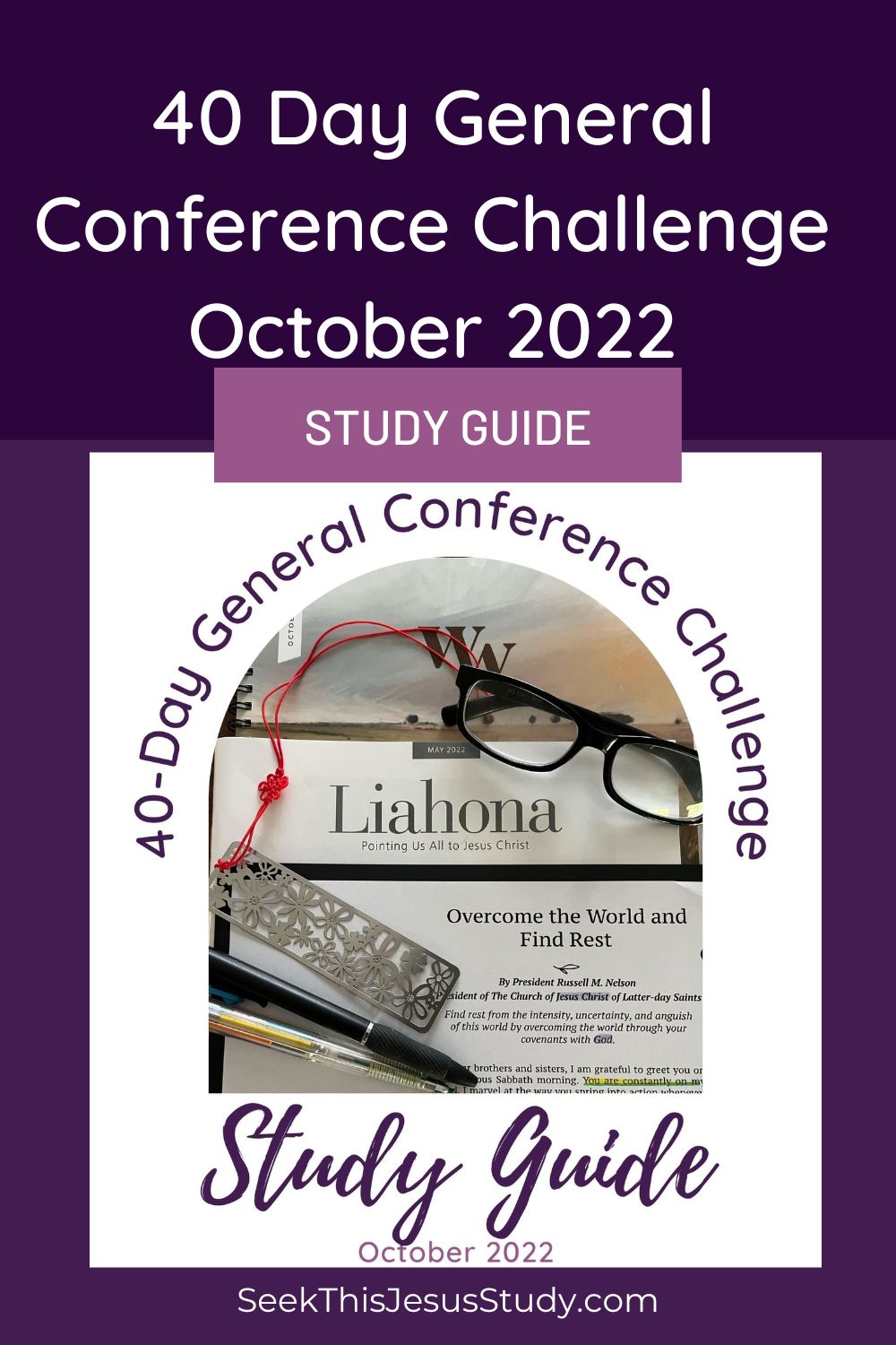 40-Day General Conference Study Guide-October 2022 - Seek This Jesus Study