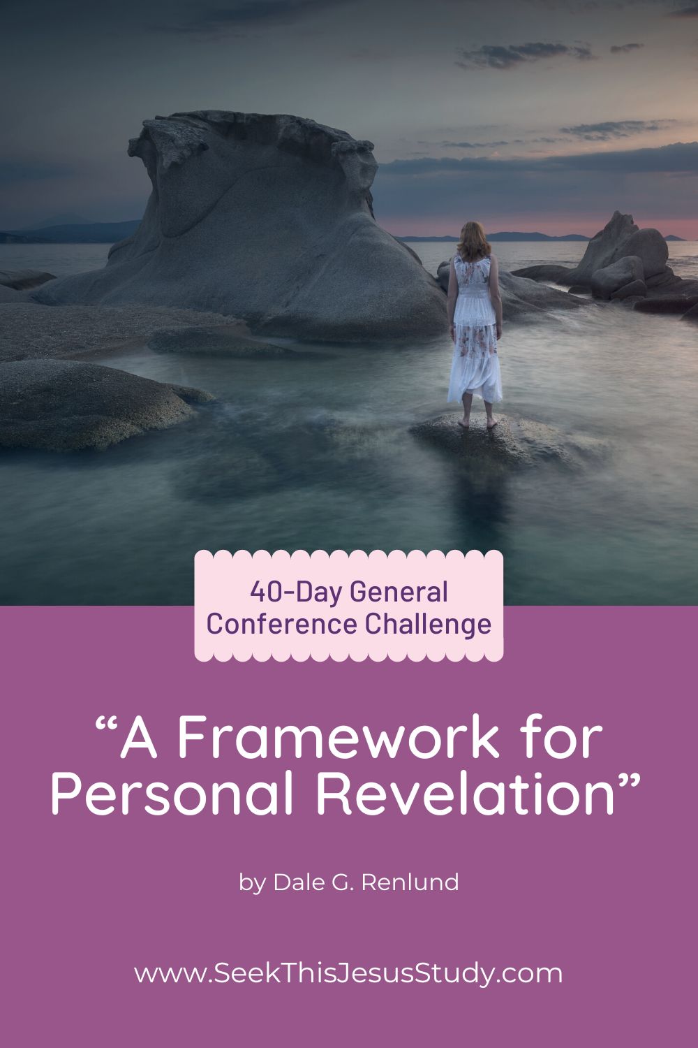 “A Framework for Personal Revelation” by Dale G. Renlund - Seek This ...
