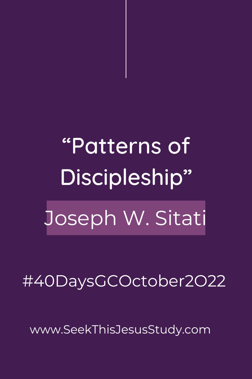 “Patterns of Discipleship” by Joseph W. Sitati - Seek This Jesus Study