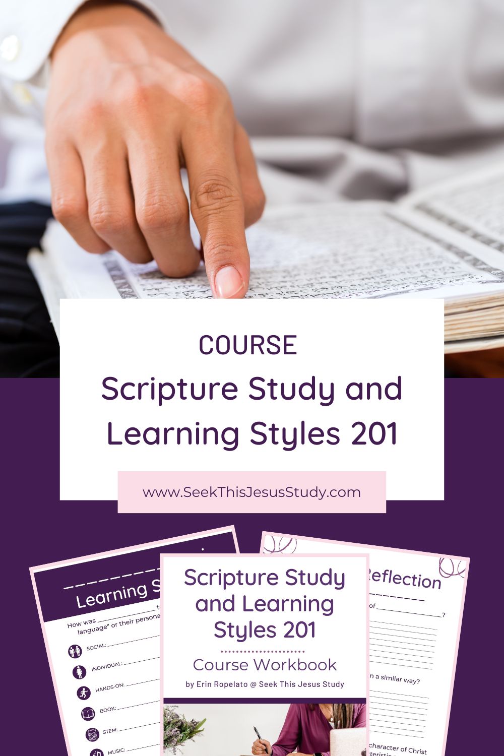 COURSE -Scripture Study and Learning Styles 201 - Seek This Jesus Study