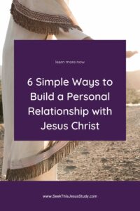 Seeking and Finding a Personal Relationship with Jesus Christ This Year ...