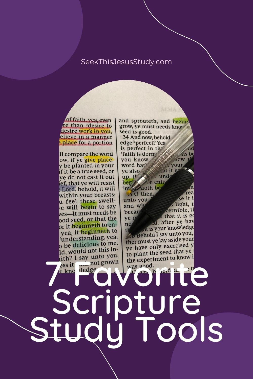 7 Favorite Scripture Study Tools - Seek This Jesus Study