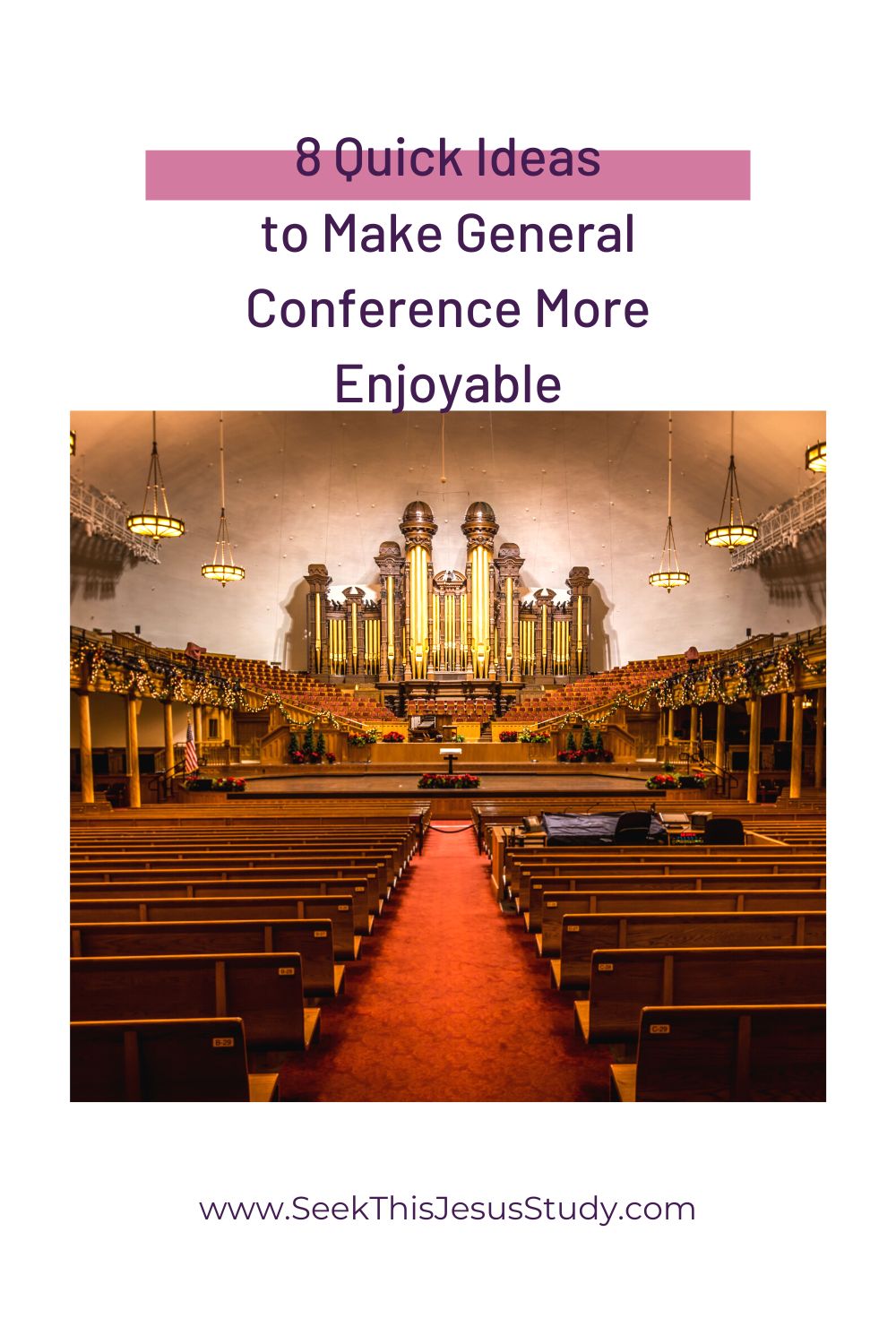8 Quick Ideas to Make General Conference More Enjoyable - Seek This ...