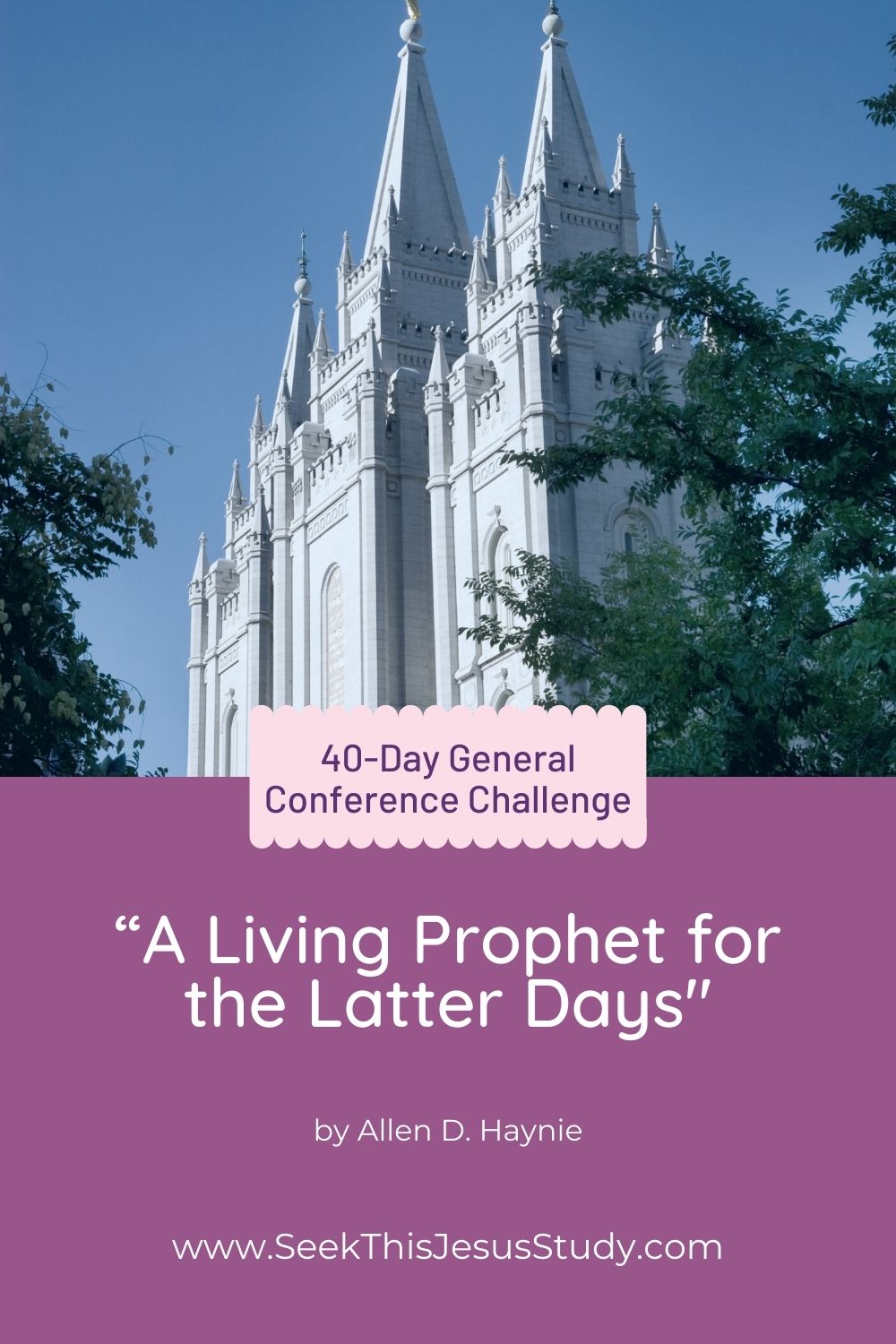 “A Living Prophet for the Latter Days” by Allen D. Haynie - Seek This ...