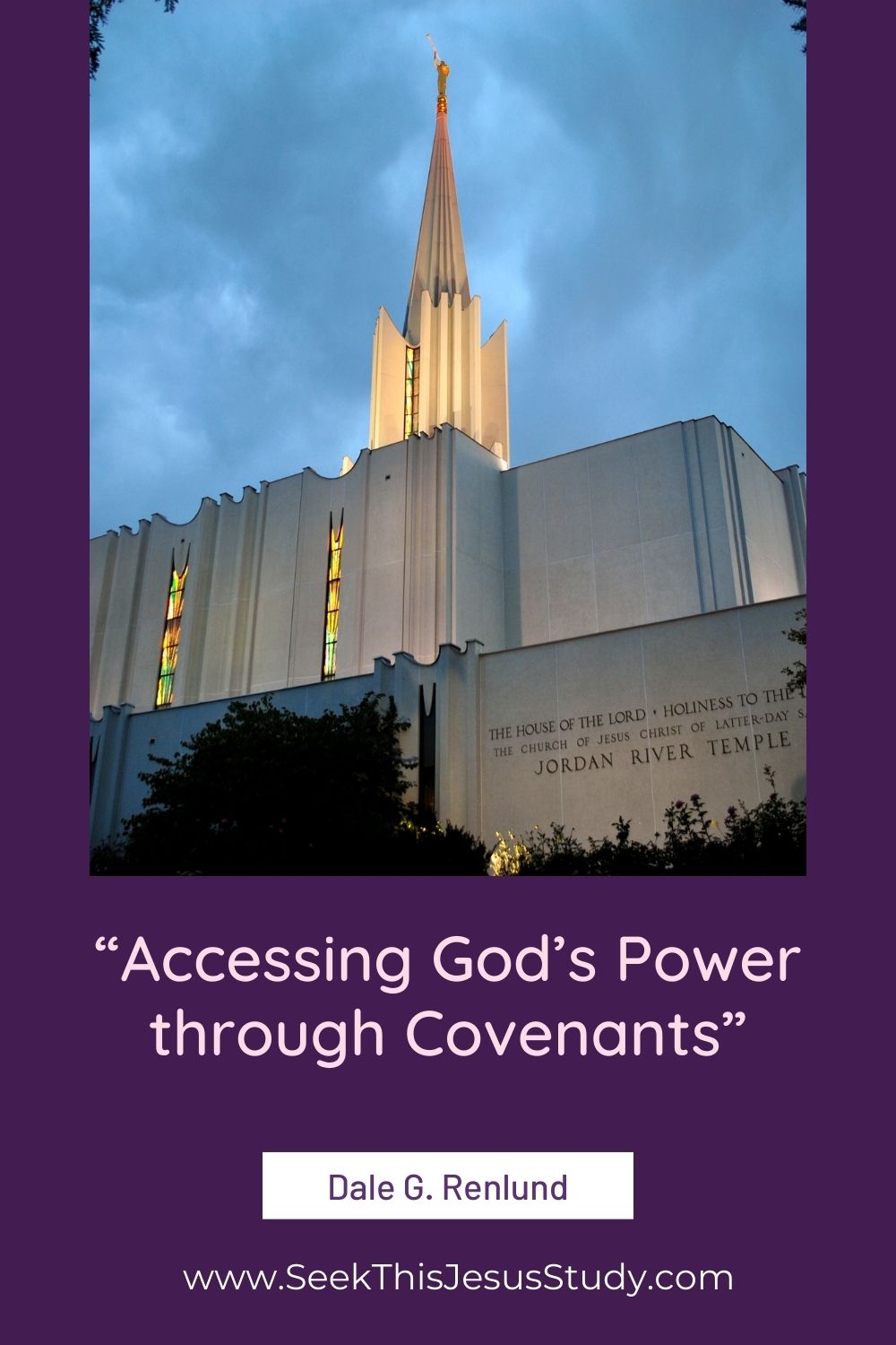“Accessing God’s Power through Covenants” by Dale G. Renlund - Seek ...