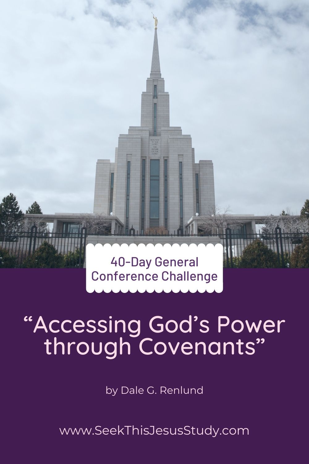 “Accessing God’s Power through Covenants” by Dale G. Renlund - Seek ...