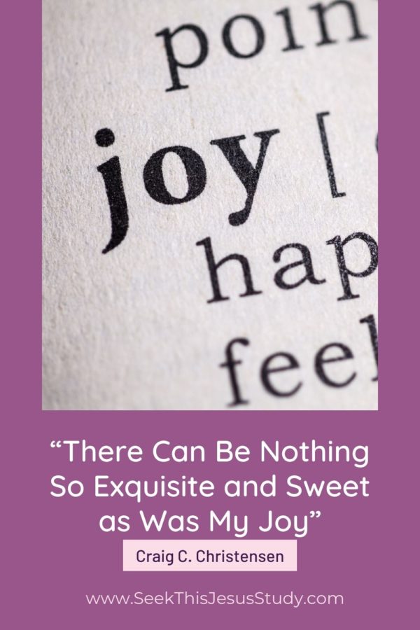 “There Can Be Nothing So Exquisite and Sweet as Was My Joy” by Craig C ...