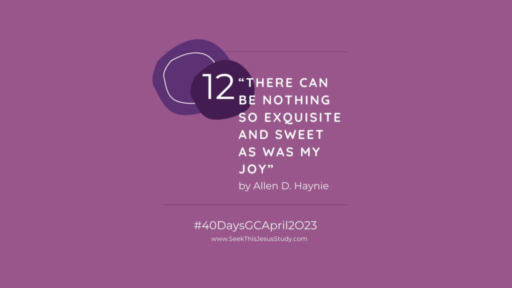 “There Can Be Nothing So Exquisite and Sweet as Was My Joy” by Craig C ...