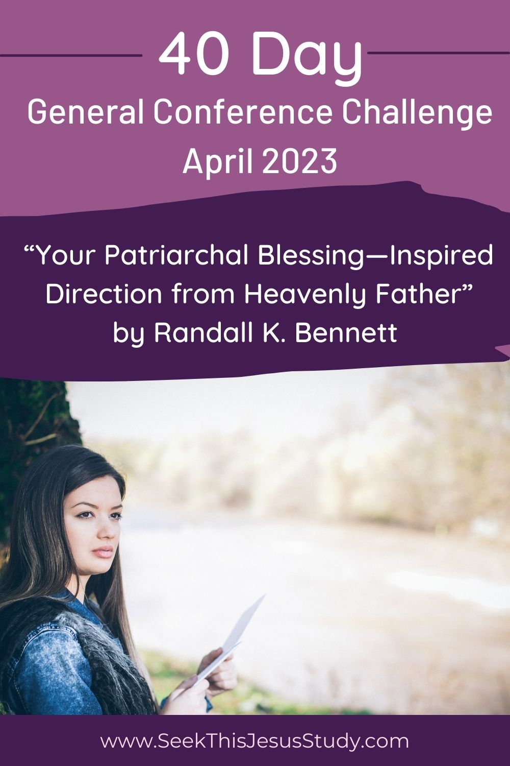 “Your Patriarchal Blessing—Inspired Direction from Heavenly Father” by Randall K. Bennett - Seek ...