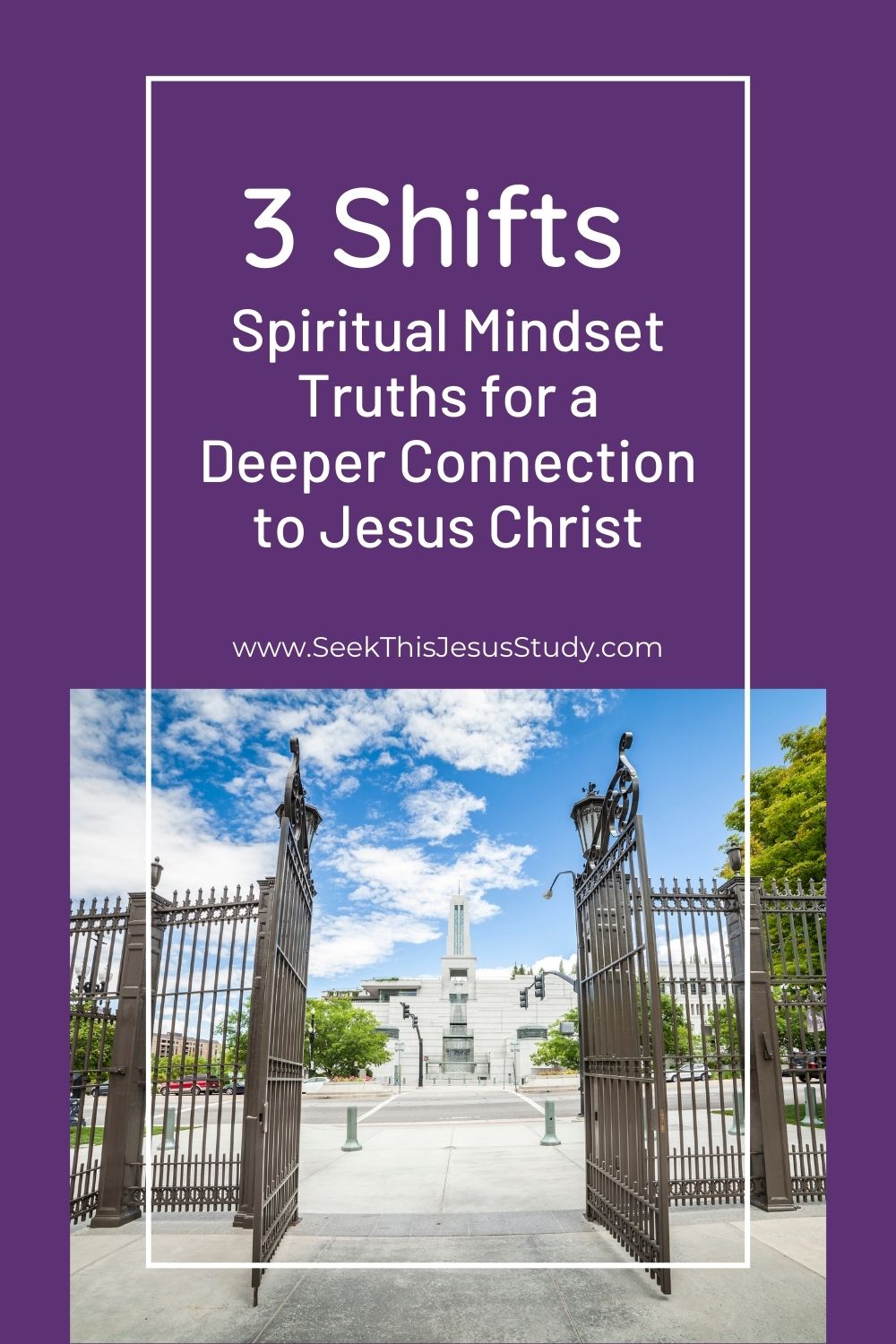 Three Spiritual Mindset Truths for a Deeper Connection to Jesus Christ ...