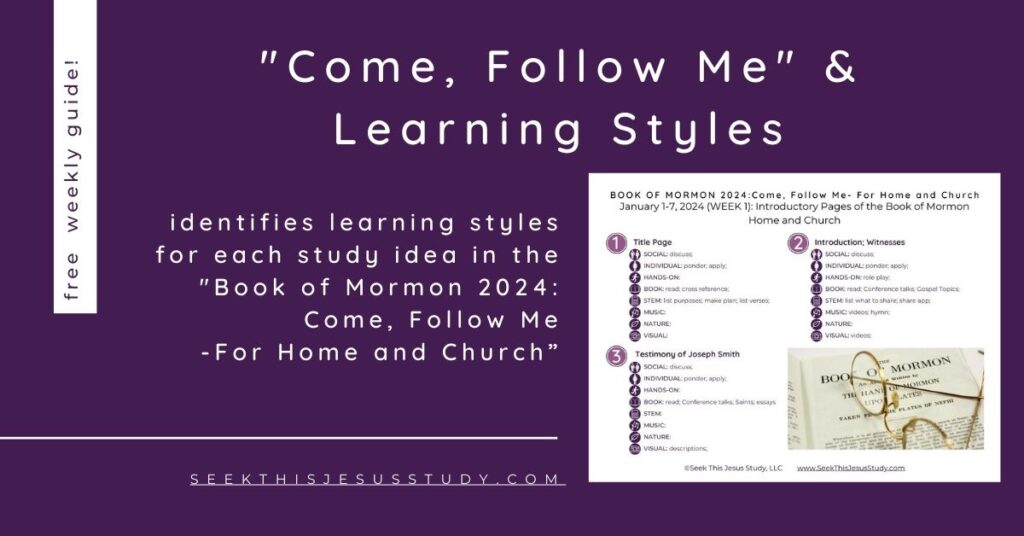 Book of Mormon 2024 “Come, Follow Me” and Learning Styles Weekly Guides ...