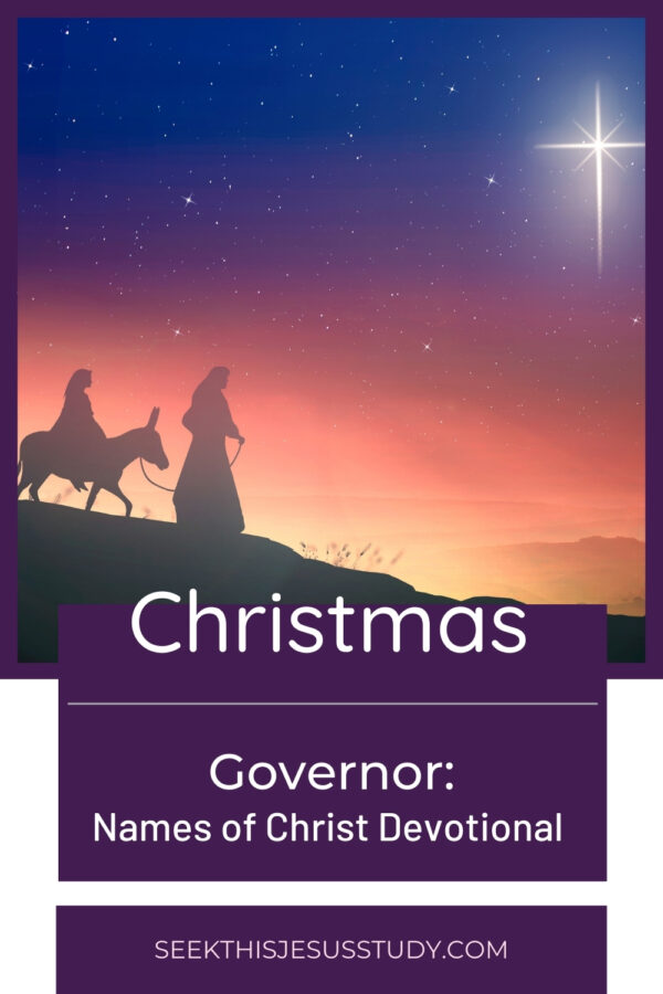 Governor: Name of Christ Devotional to Keep Christ in Christmas - Seek ...