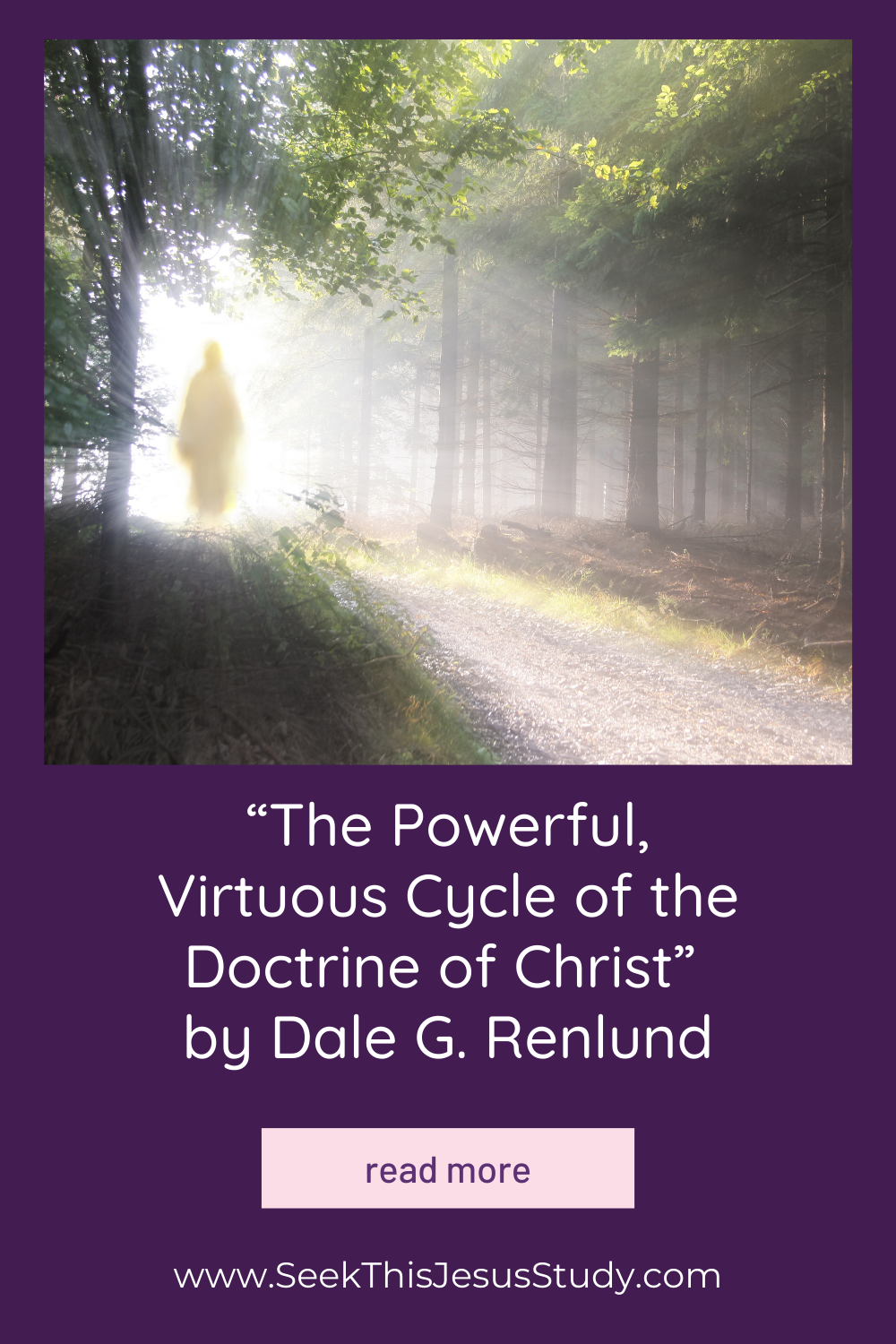 “The Powerful, Virtuous Cycle of the Doctrine of Christ” by Dale G ...