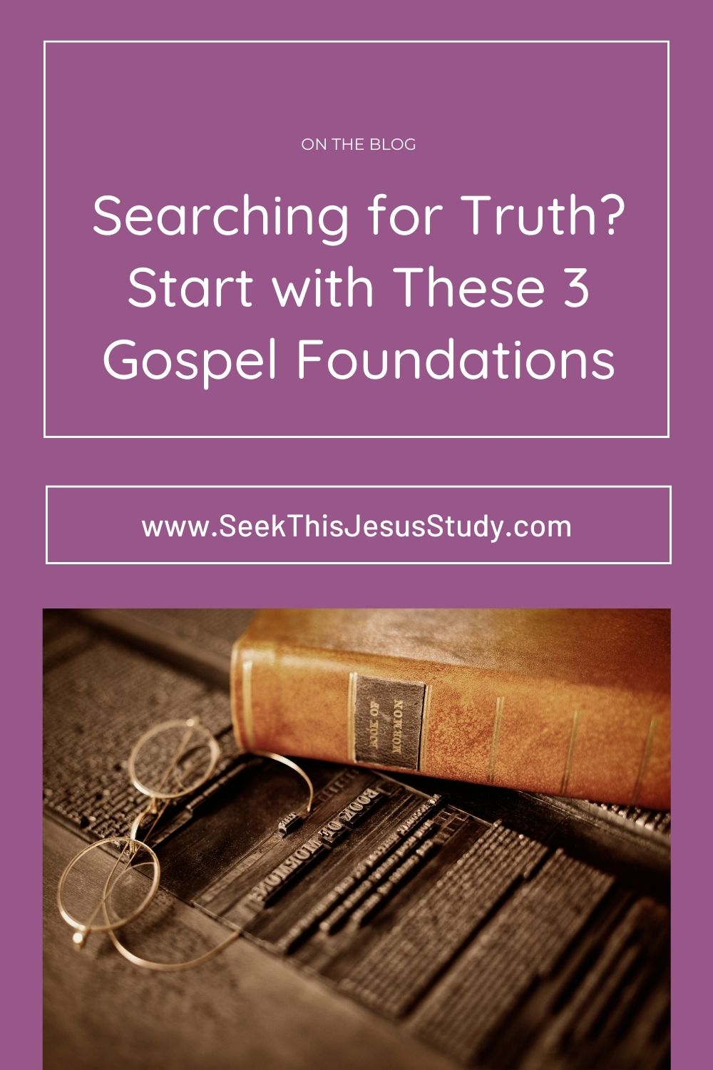 Discover the 3 Primary Sources of Truth in the Gospel of Jesus Christ ...