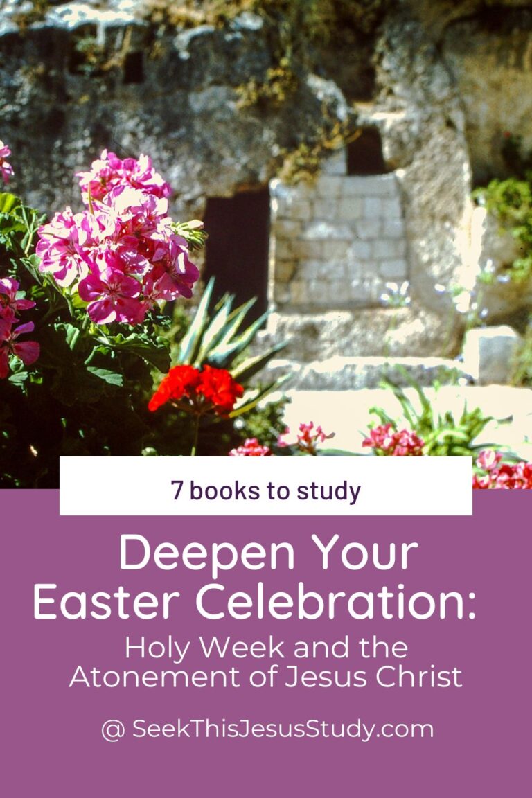 Deepen Your Easter Celebration: Books to Study Holy Week and the ...