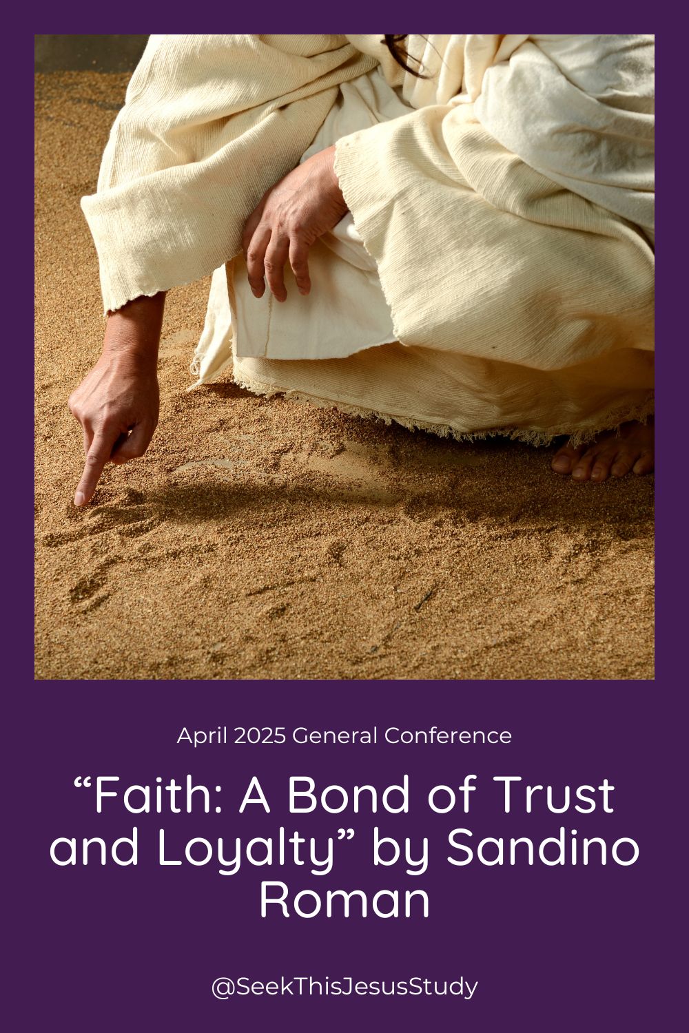 “Faith: A Bond of Trust and Loyalty” by Sandino Roman - Seek This Jesus ...