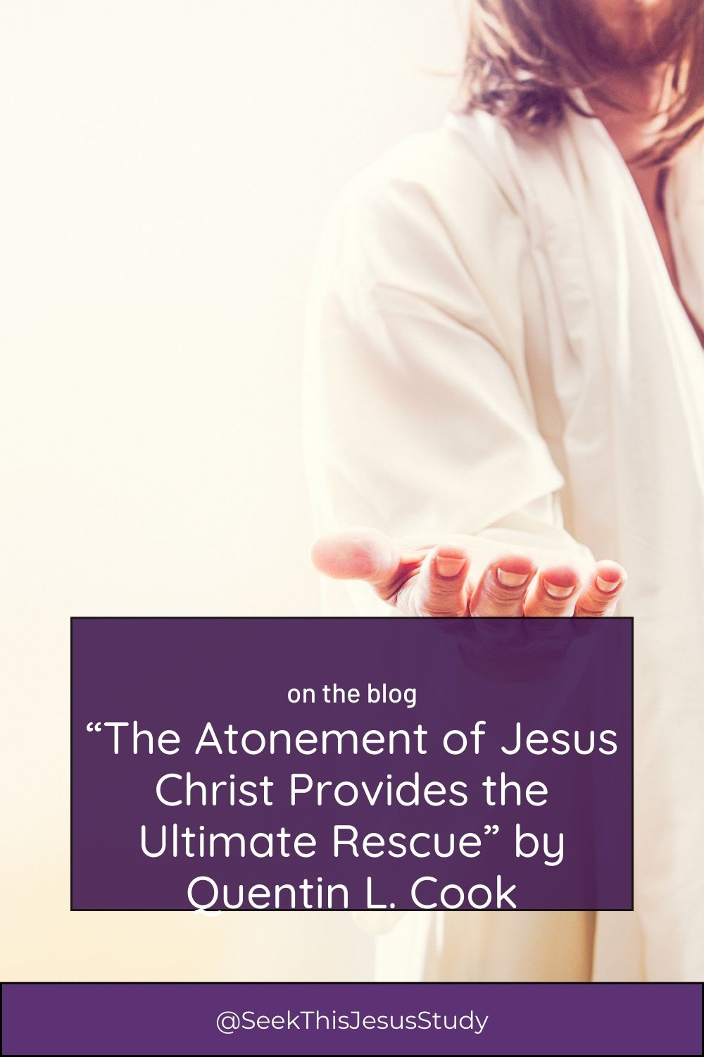 “The Atonement of Jesus Christ Provides the Ultimate Rescue” by Quentin ...