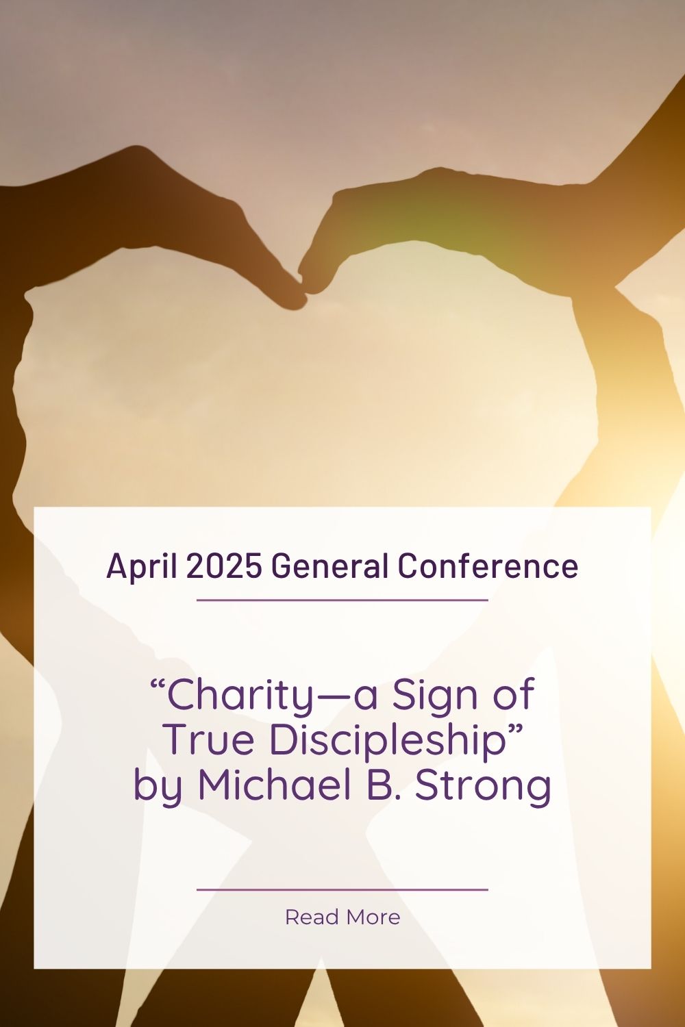 “Charity—a Sign of True Discipleship” by Michael B. Strong - Seek This ...