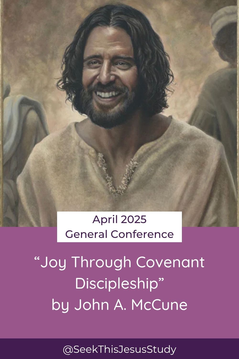 “Joy Through Covenant Discipleship” by John A. McCune - Seek This Jesus ...