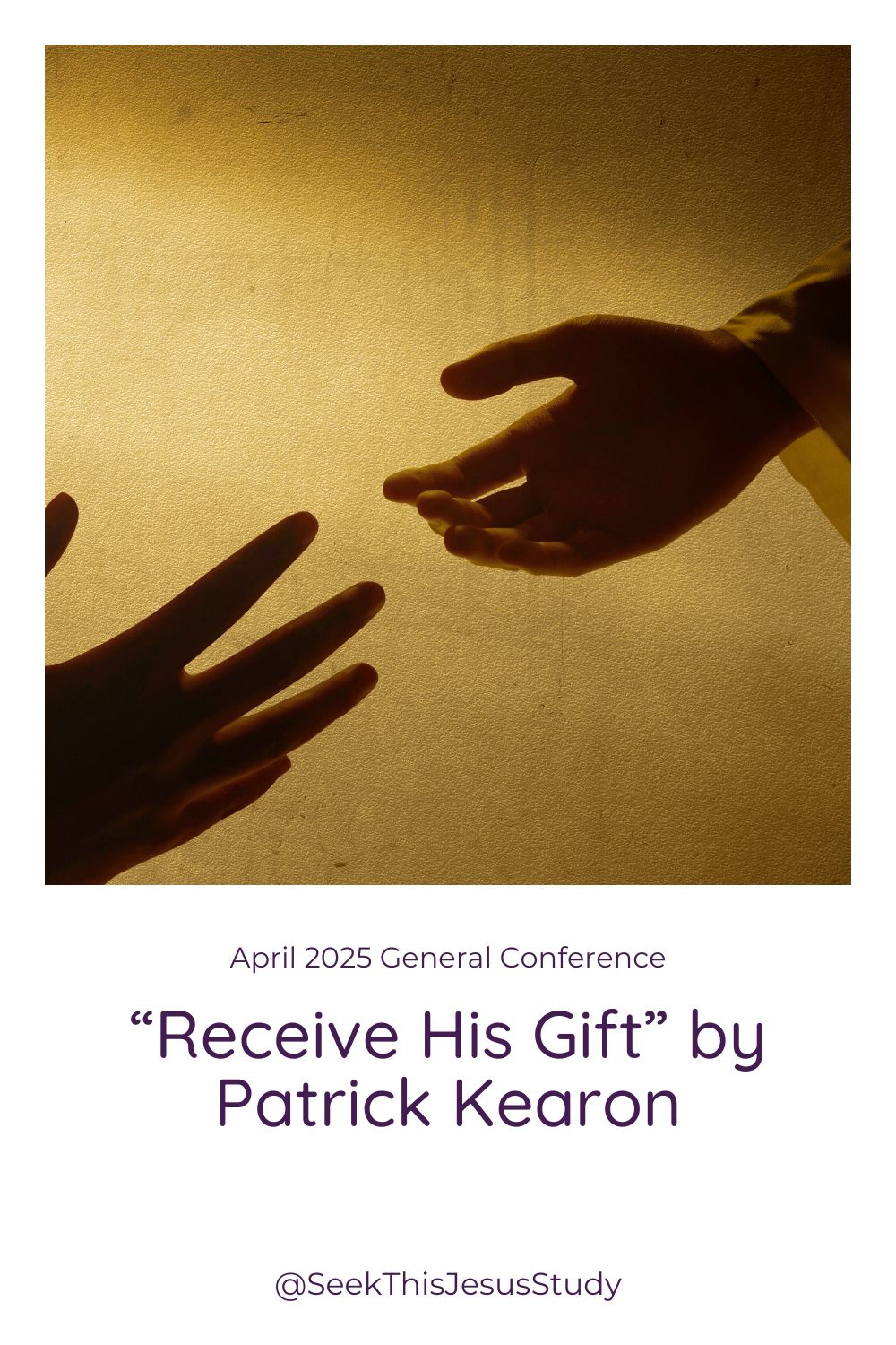 “Receive His Gift” by Patrick Kearon - Seek This Jesus Study