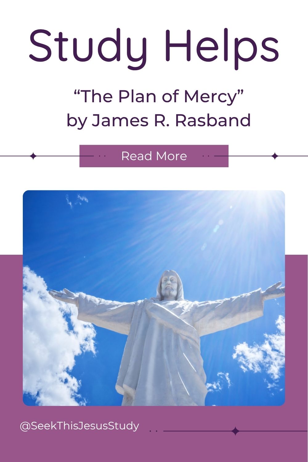 “The Plan of Mercy” by James R. Rasband - Seek This Jesus Study