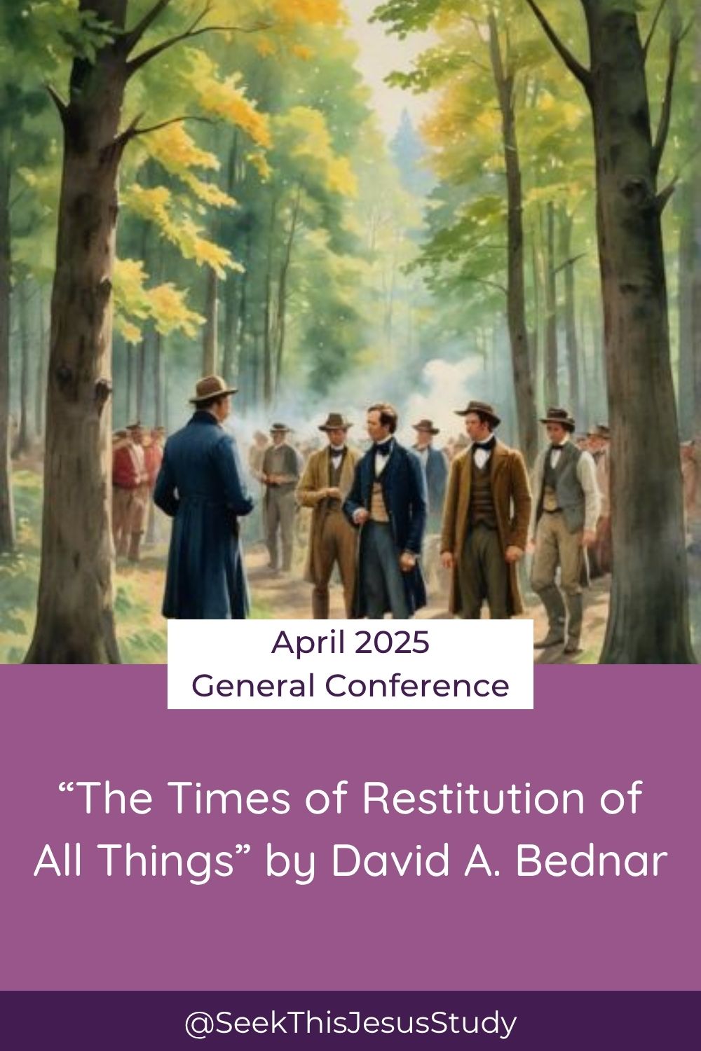 “The Times of Restitution of All Things” by David A. Bednar - Seek This ...