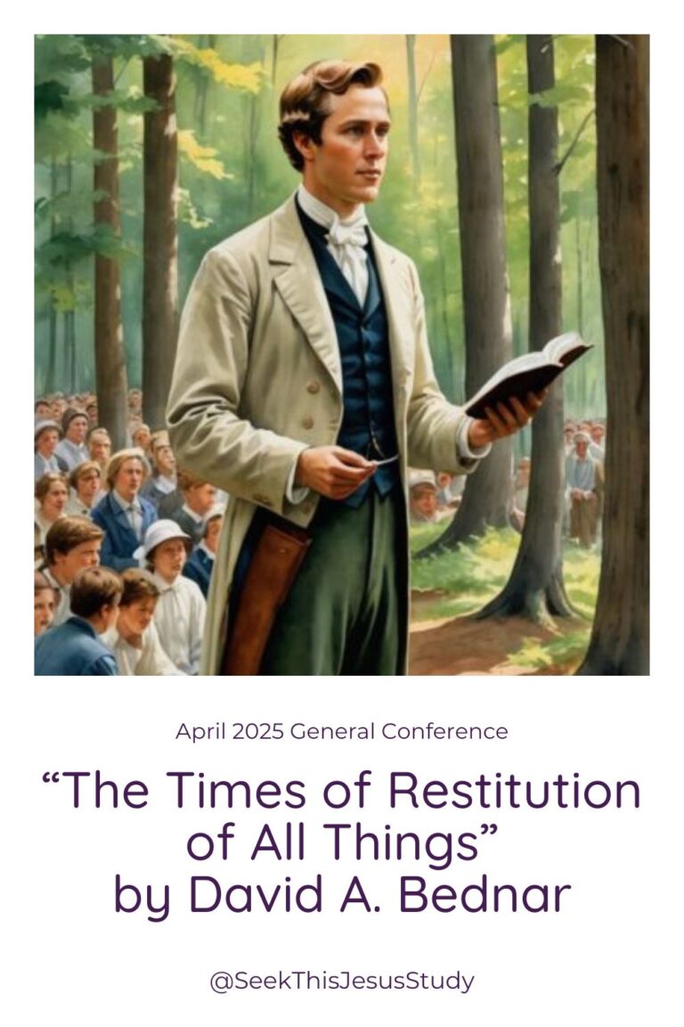 “The Times of Restitution of All Things” by David A. Bednar - Seek This ...