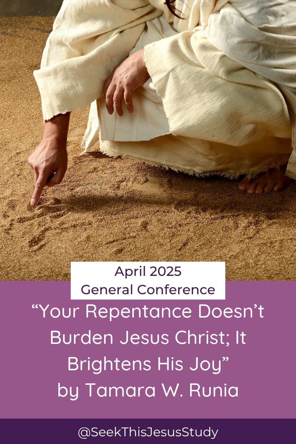 “Your Repentance Doesn’t Burden Jesus Christ; It Brightens His Joy” by ...